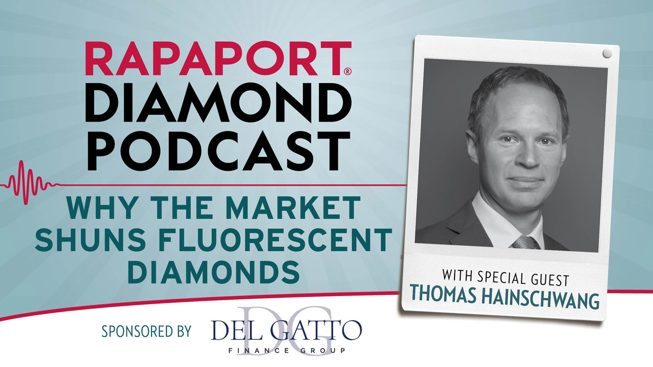 Podcast: Why the Market Shuns Fluorescent Diamonds